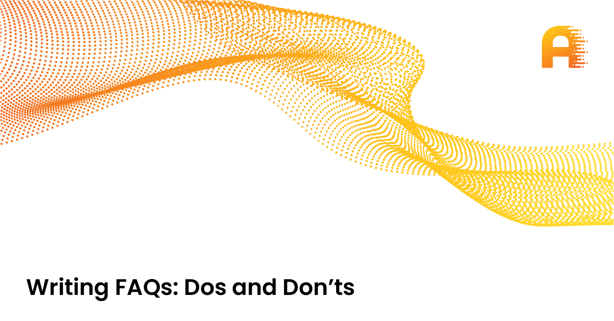 Writing FAQs: Dos and Don’ts | Altuent