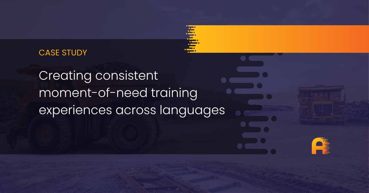 Case Study: Creating Consistent Moment-of-Need Training Experiences Across Languages | Altuent
