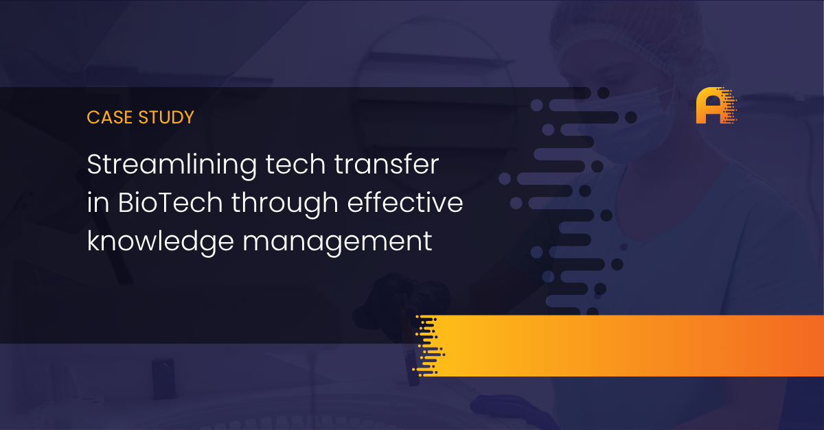 Tackling tech transfer content challenges for a global biopharma ...